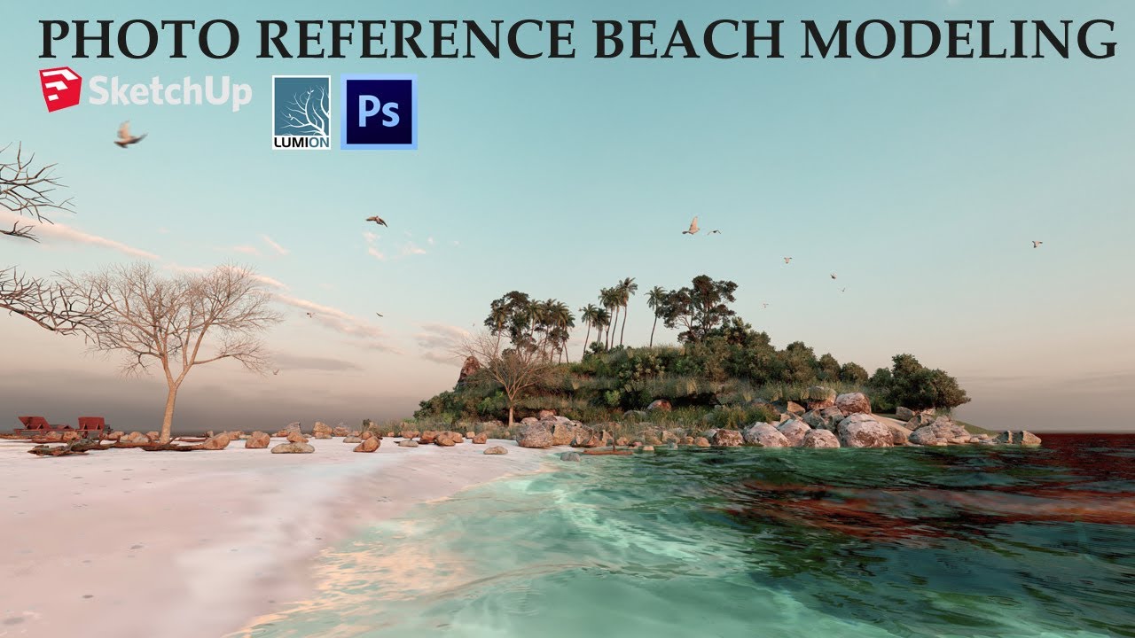 How To Make Beach With Sketchup & Lumion - YouTube