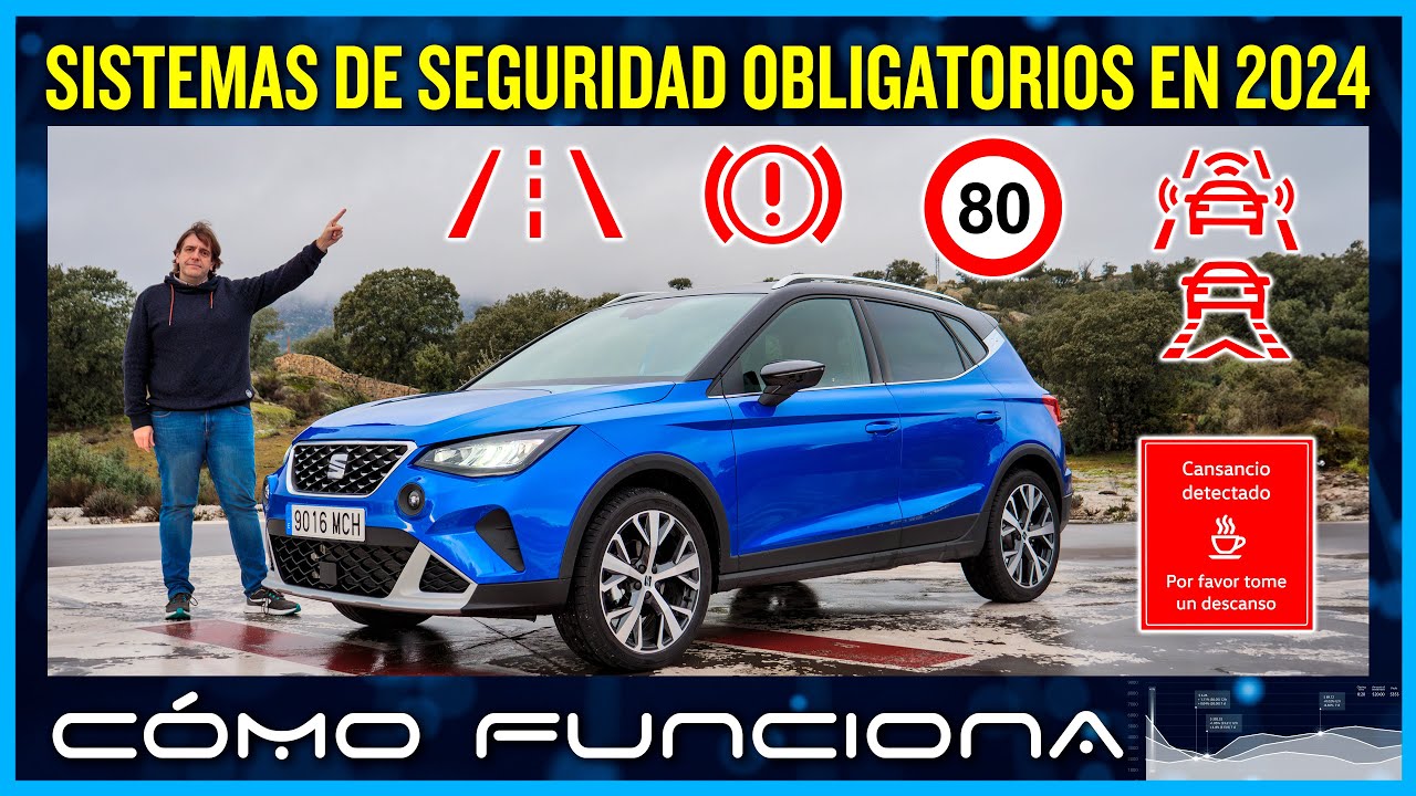 CÓMO FUNCIONA | Sistemas de seguridad obligatorios en 2024 - YouTube
