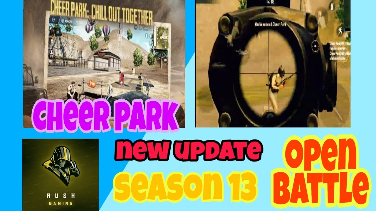 CHEER PARK/Season 13/New update/open battle/AWM quick shots/ft.RUSH ...