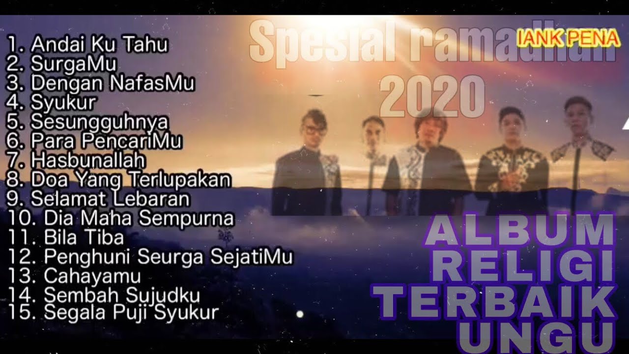 Album terbaik!!! lagu religi ungu sampai 2020 - YouTube