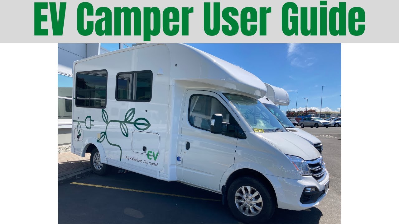 Evolve User Guide - Electric EV Camper - YouTube