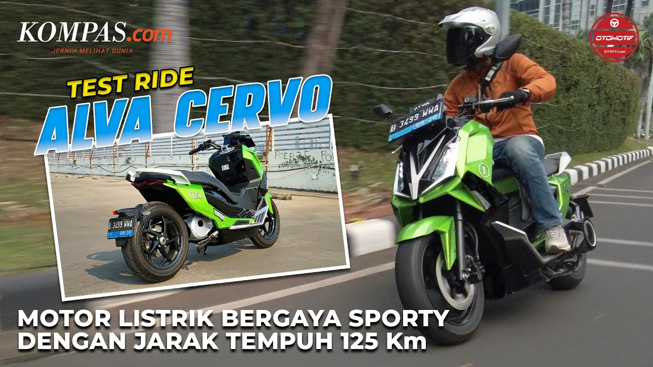 TEST RIDE | Alva Cervo | Motor Listrik Bergaya Sporty Dengan Jarak ...