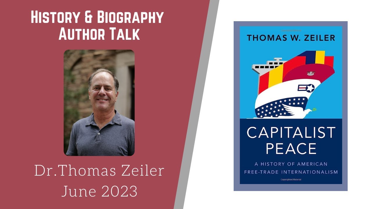 History and Biography Author Talk, Featuring Dr. Thomas Zeiler - YouTube
