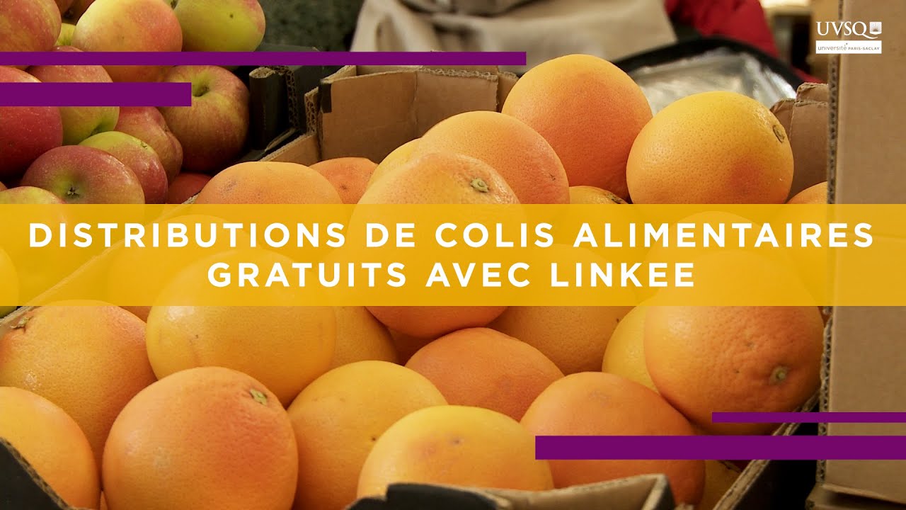 Distributions de colis alimentaires gratuits à l'UVSQ avec Linkee - YouTube