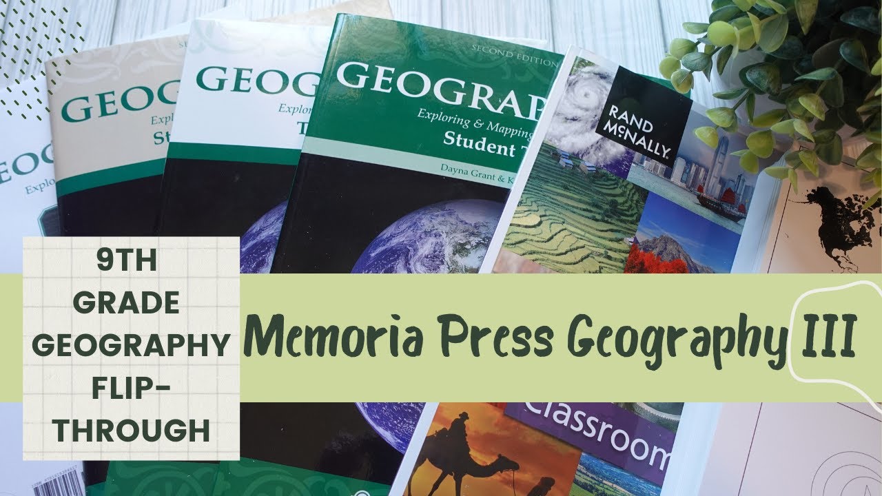 9th Grade Geography Flip Through🌍 Memoria Press Geography III🌎 ...