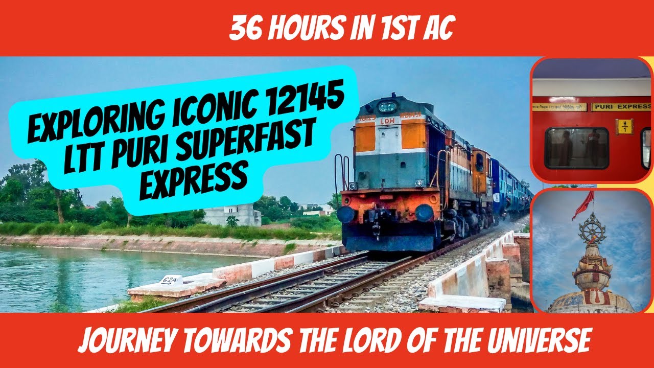Discover the 5 MOST AMAZING Features of 12145 LTT to Puri Superfast ...