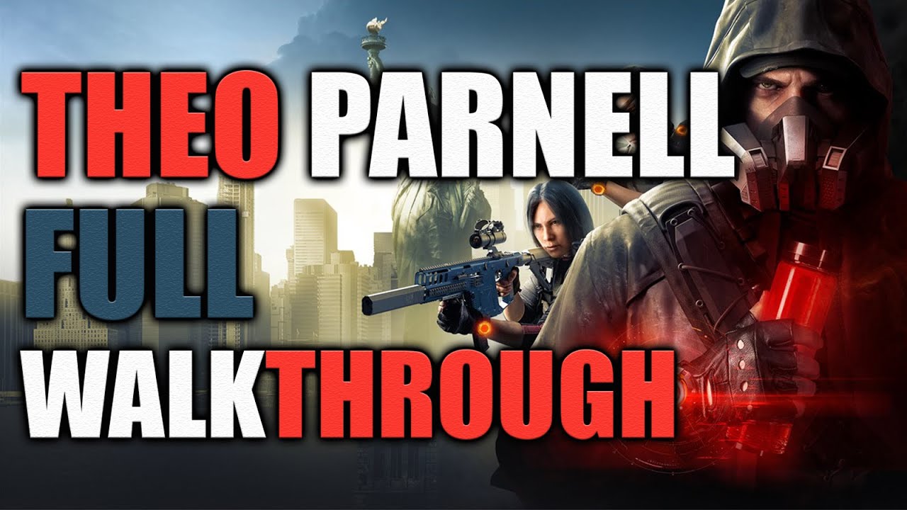 The Division 2 Warlords Of New York Theo Parnell Manhunt Walkthrough ...