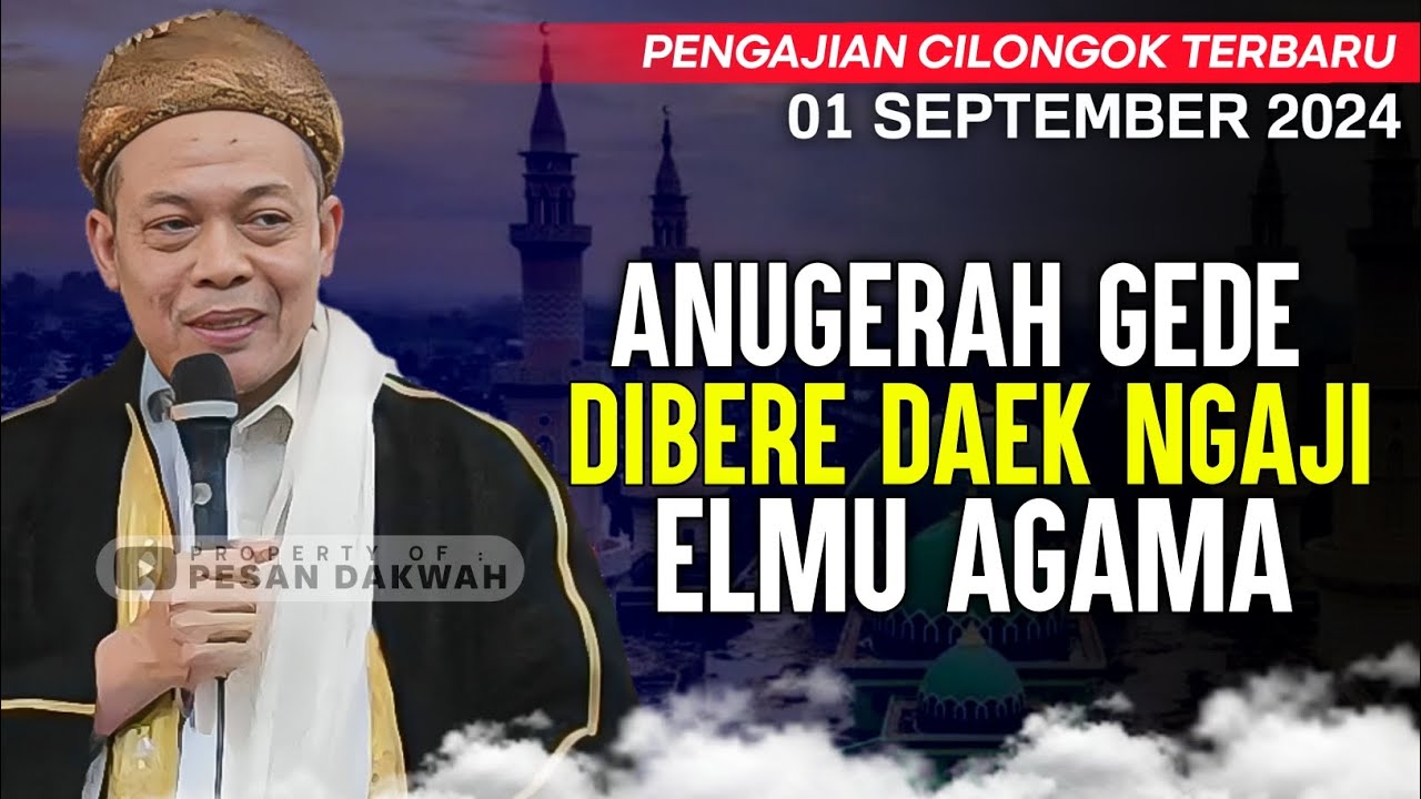 Pengajian Cilongok Hari Ini Tgl 01 September 2024 | Abah Entoh Tohawi ...