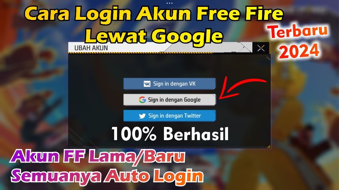Cara Login Akun FF Lewat Google 2024 - YouTube