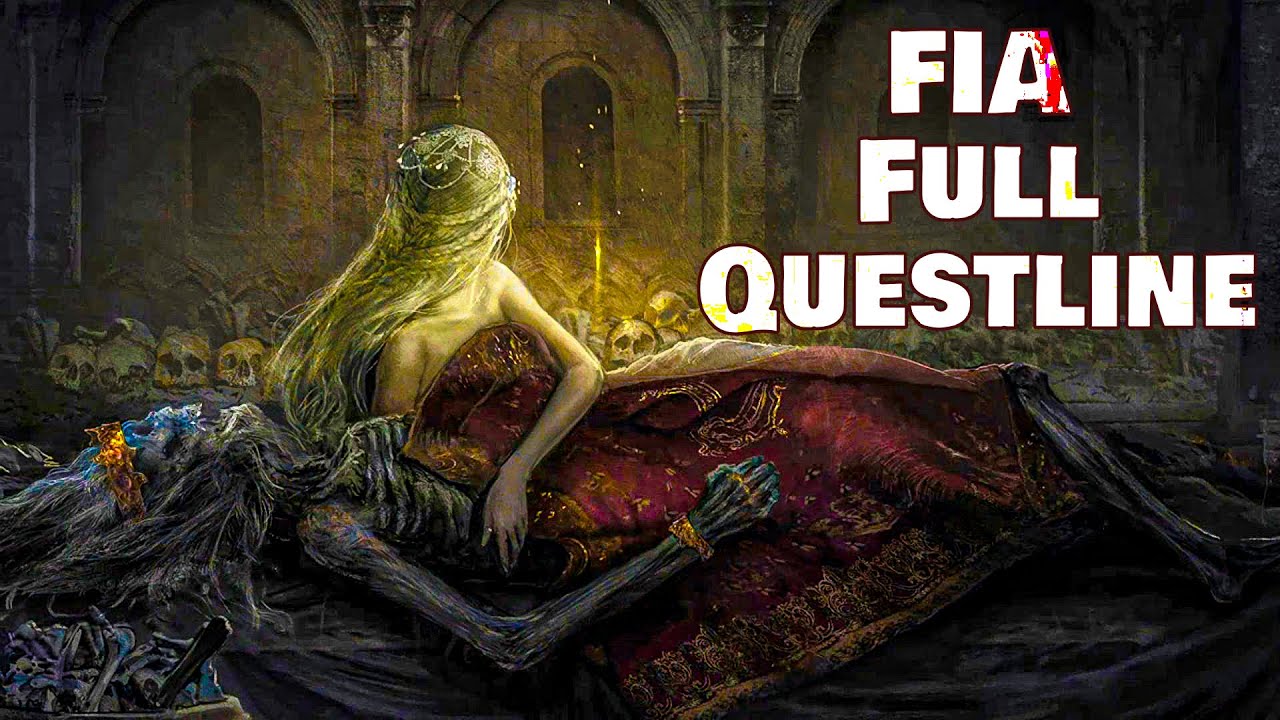 Fia Deathbed Companion Full Questline 100 Percent Elden Ring Npc