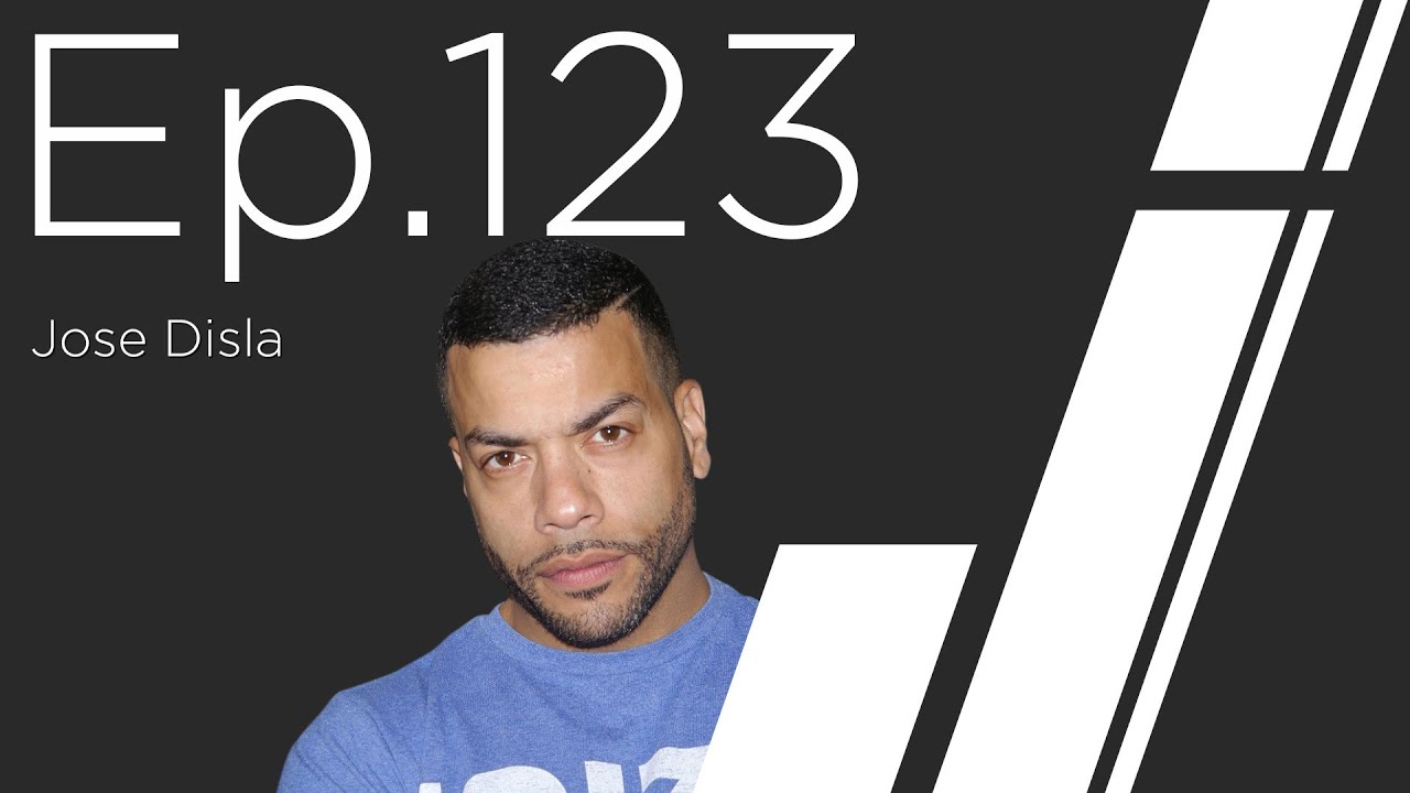 Jump Street Podcast Episode 123 with Jose Disla - YouTube