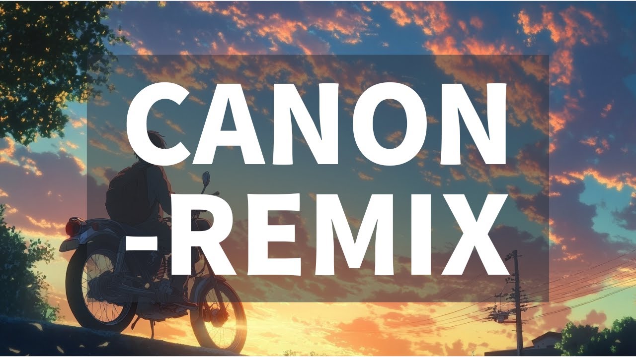 CANON - REMIX【ボーカル無しVer】 - YouTube