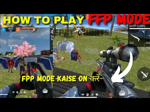 fpp in free fire || Free Fire in FPP Mode Crazy Experience🔥|| how to ...