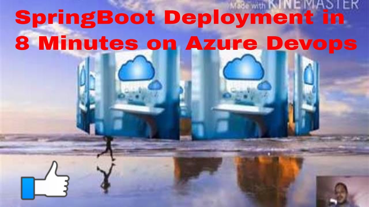 SpringBoot Deployment in 8 Minutes using Azure Devops - YouTube