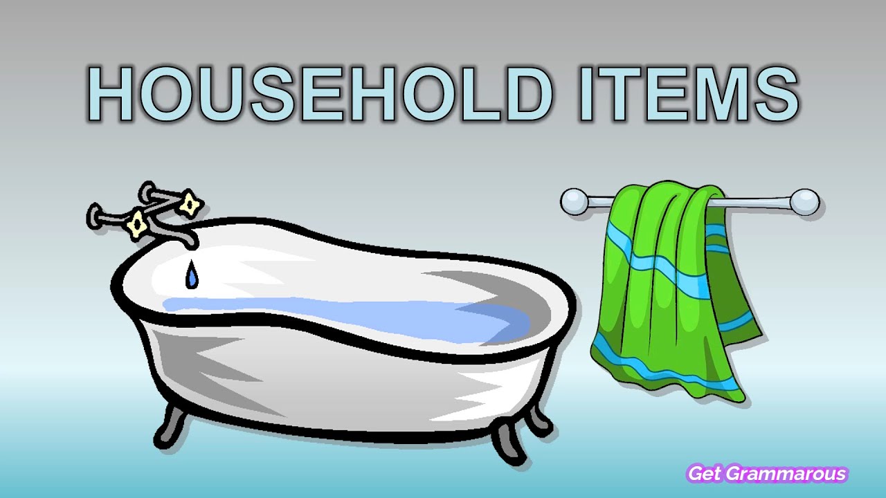 HOUSEHOLD ITEMS English Vocabulary Types Of Household Items YouTube household-items-english-vocabulary-types-of-household-items-youtube