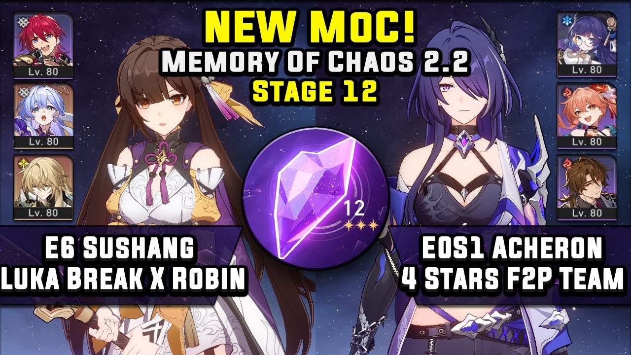 NEW Memory Of Chaos 12 E6 Sushang Luka & E0S1 Acheron F2P Gallagher (3 ...