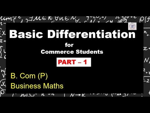 Basic Differentiation | Business Maths | B. Com (P/H) - YouTube