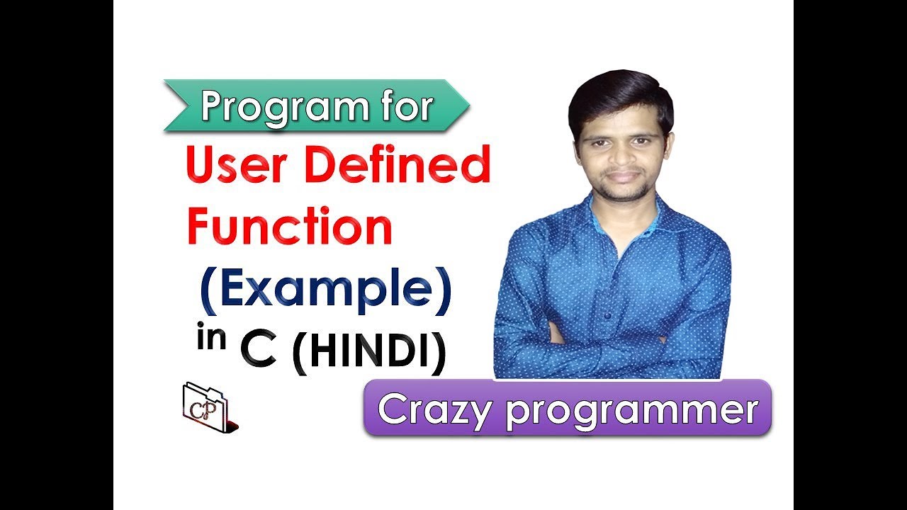 Program By User Define Function In C HINDI ForBeginners CP20 YouTube Program By User Define Function In C HINDI ForBeginners CP20 YouTube