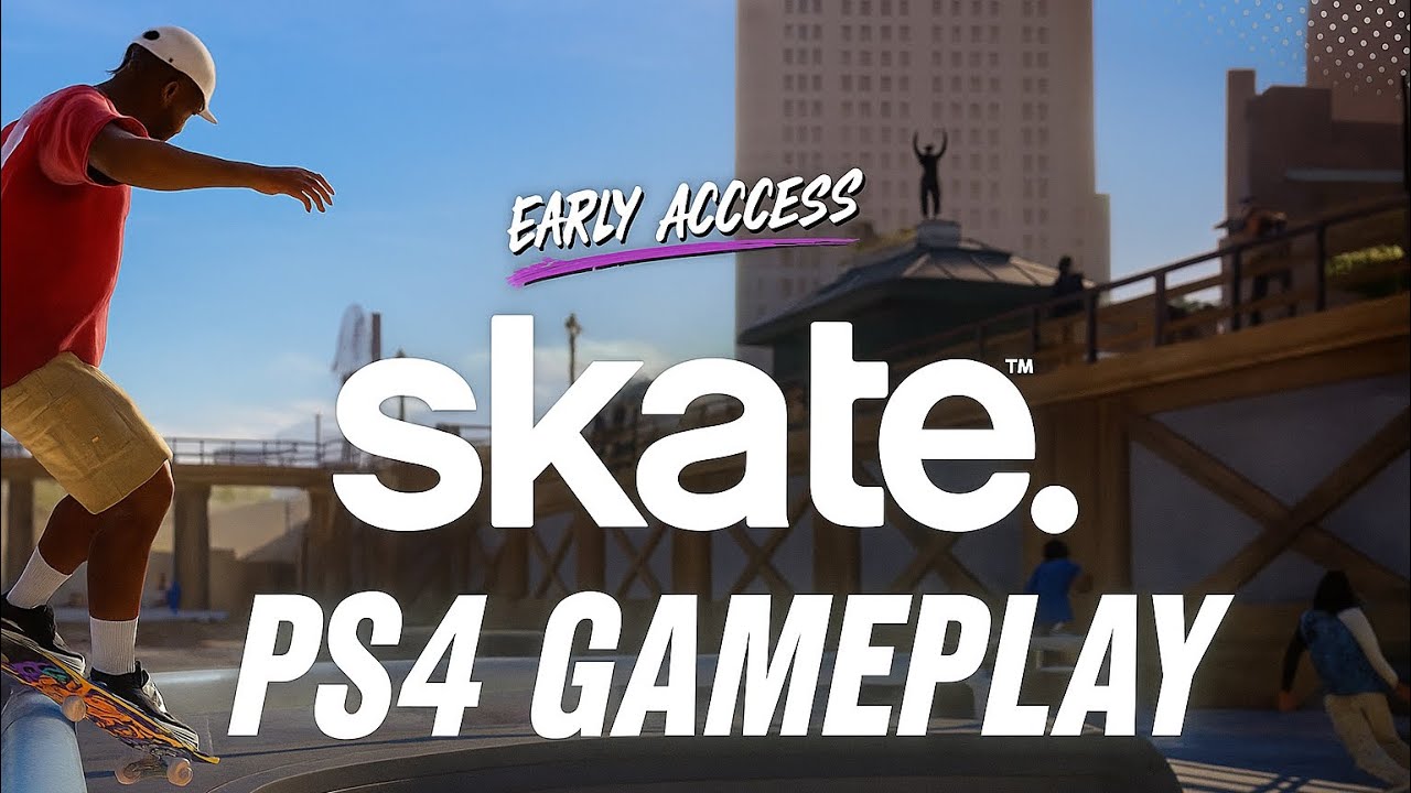 Skate - PS4 Gameplay - YouTube