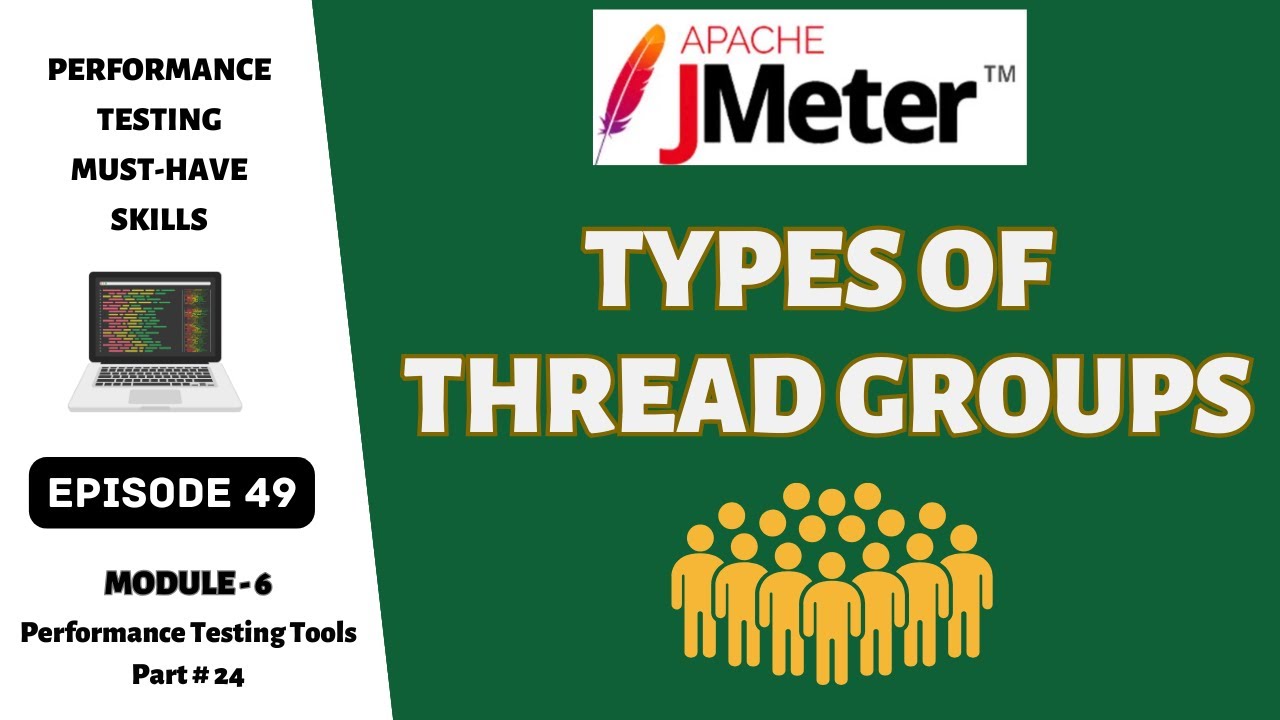 Ep 49 | PT Tools | Exploring Different Thread Groups in JMeter - YouTube