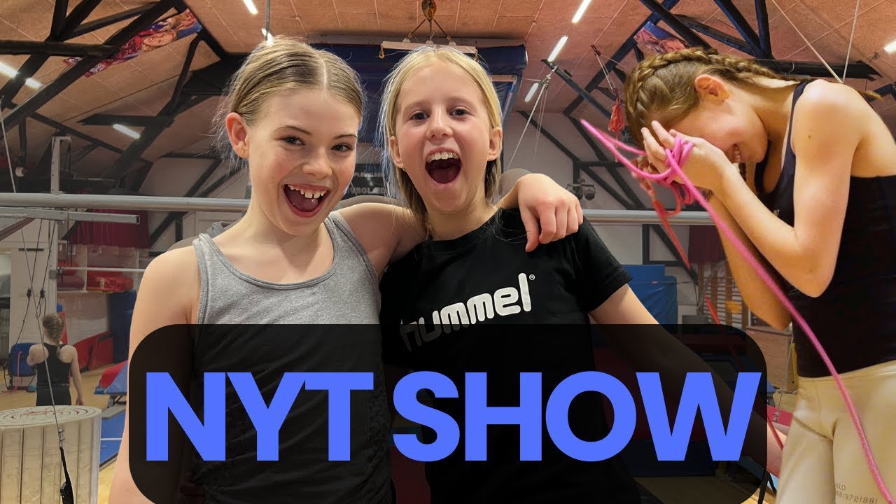 VI TRÆNER NYE TING TIL SHOW - YouTube