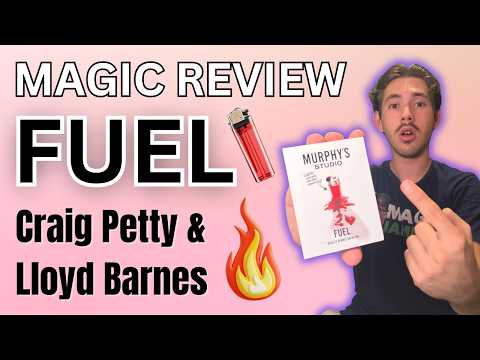 FUEL by Craig Petty & Lloyd Barnes - Magic Review