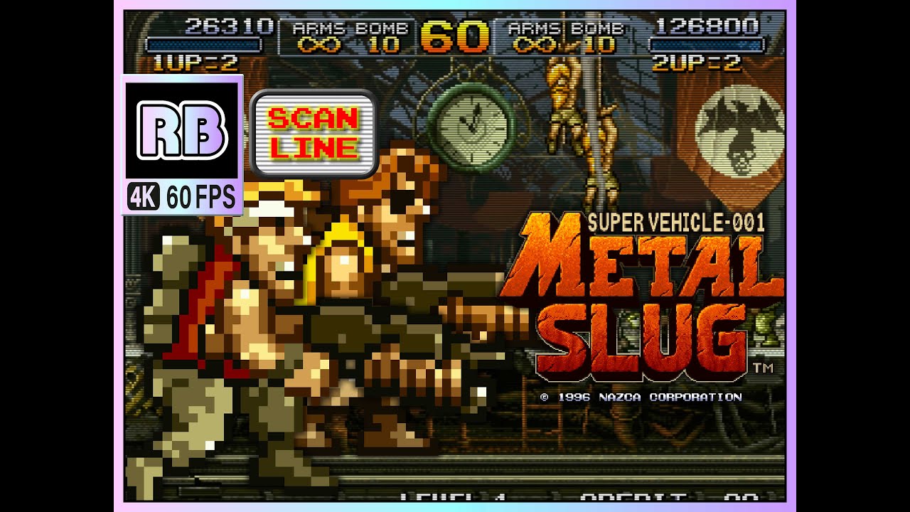 1996 [RBM 4K 60fps] メタルスラッグ / Metal Slug 2Players Nomiss ALL (scanline ...