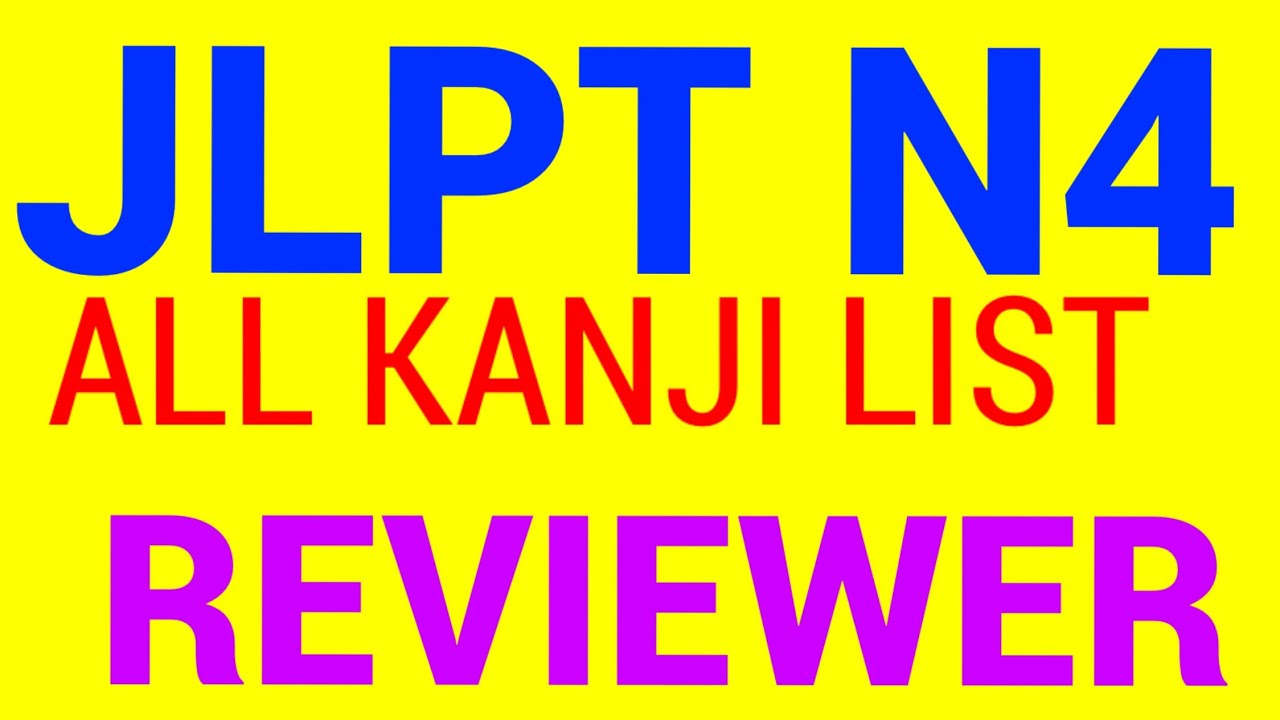 JLPT N4 LEVEL ALL KANJI study and learn japanese language STUDY TIME ...