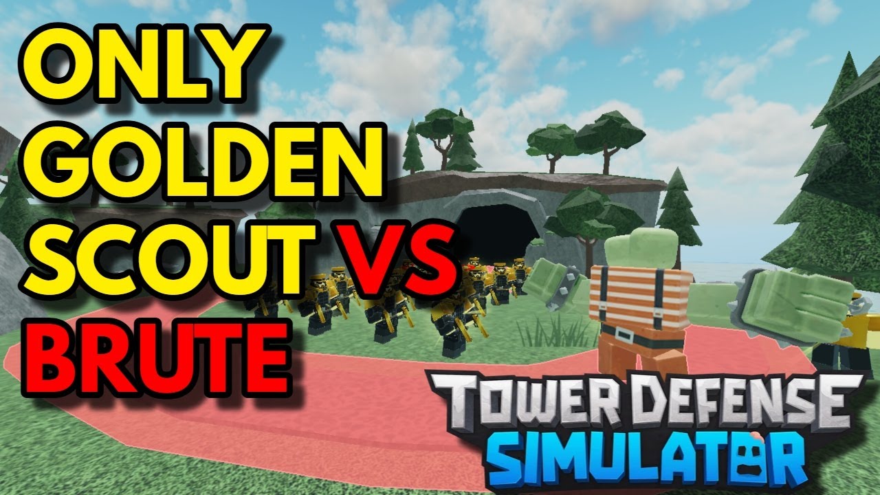 ONLY GOLDEN SCOUT VS BRUTE| ROBLOX Tower Defense Simulator TDS - YouTube
