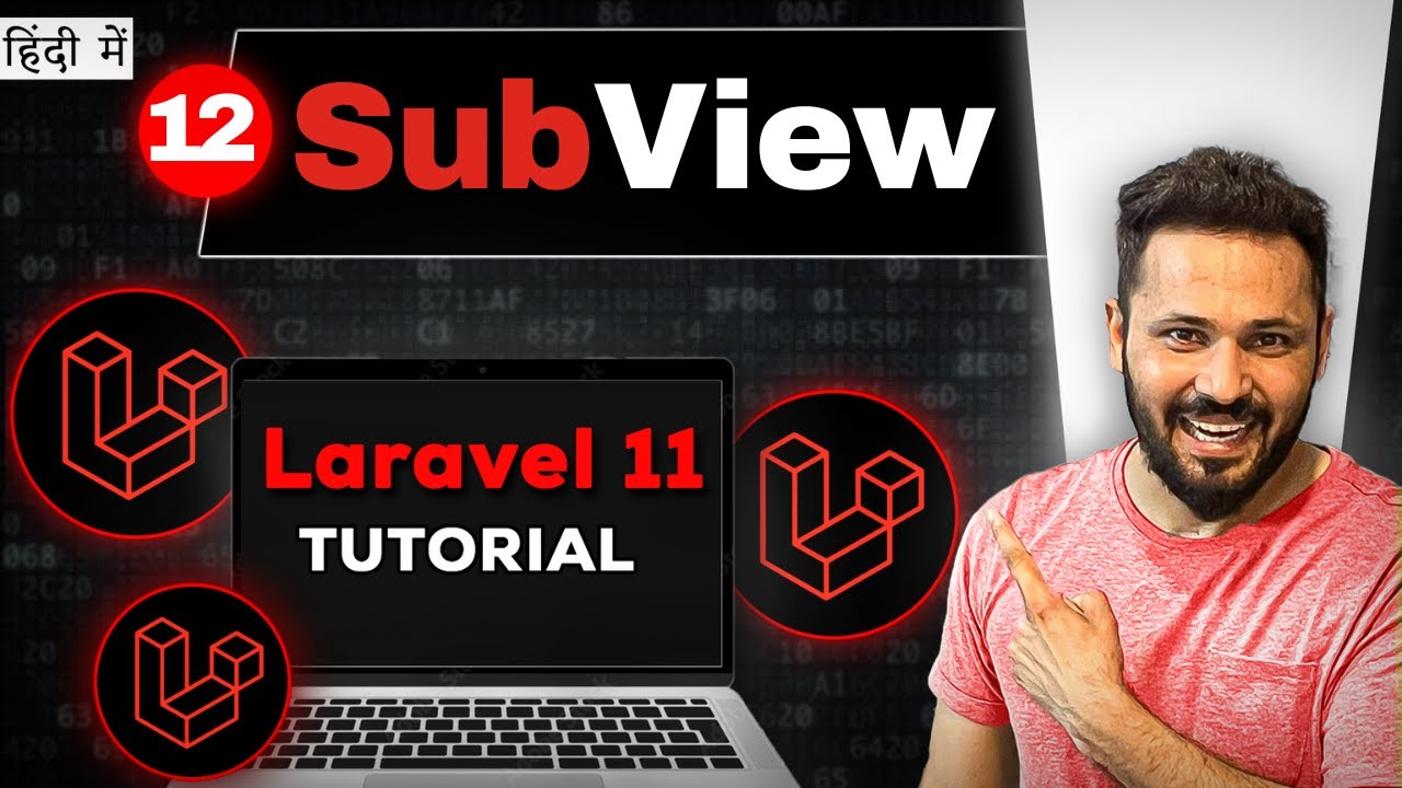 Laravel 11 Tutorial In Hindi 12 Subview Include View In Laravel 6070