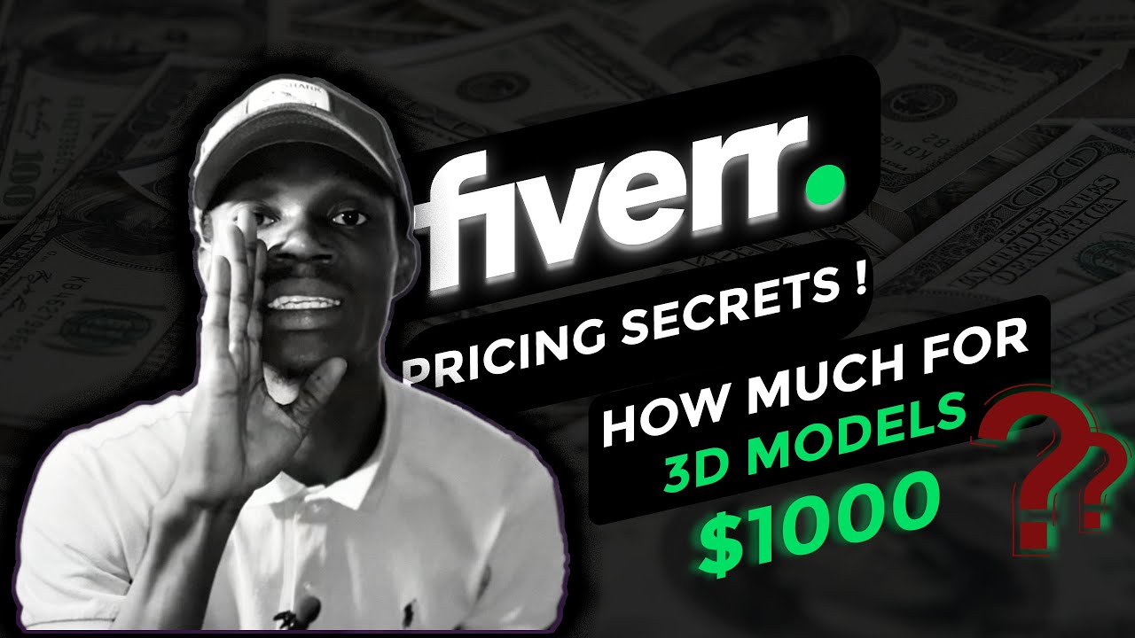 Fiverr 3D Model Prices EXPOSED! How Much Do Designers Really Charge ...