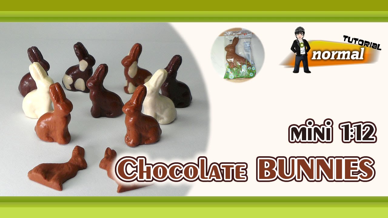 Polymer Clay Fimo - mini 1:12 Chocolate Bunnies - *normal Tutorial ...