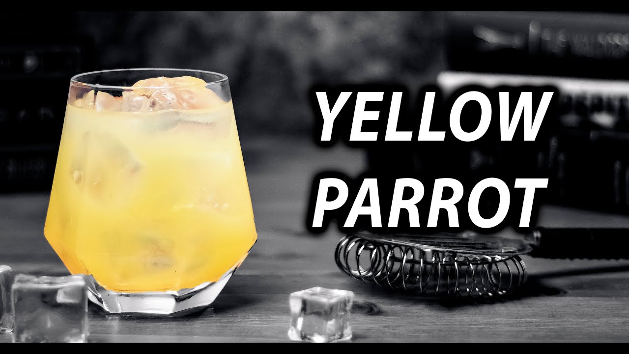 Yellow Parrot Cocktail Recipe | Booze On The Rocks - YouTube