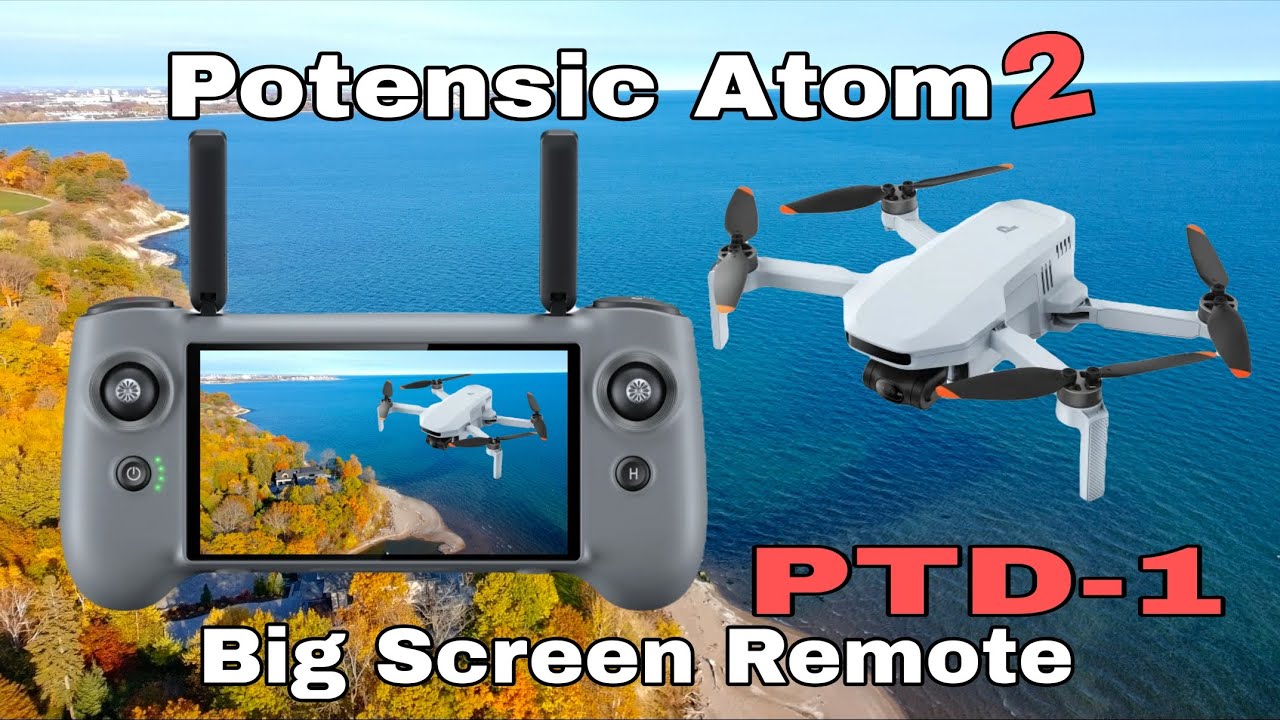 Potensic Atom 2 Drone - New Big Screen Remote PTD-1 (Flight Over Lake ...