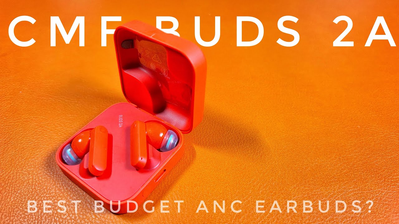 CMF Buds 2a Review — Better Than Buds Pro 2 at $29? #cmfbuds2a # ...