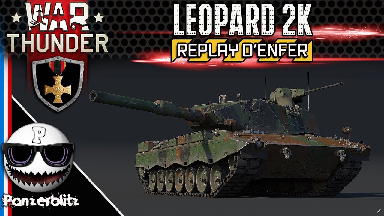 LEOPARD 2K - WAR THUNDER GAMEPLAY - YouTube