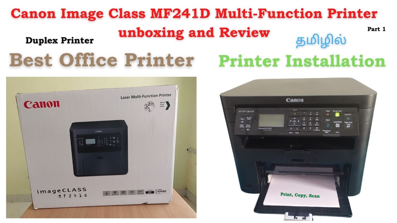 Canon Image Class MF241D Printer Unboxing & Review | Printer ...