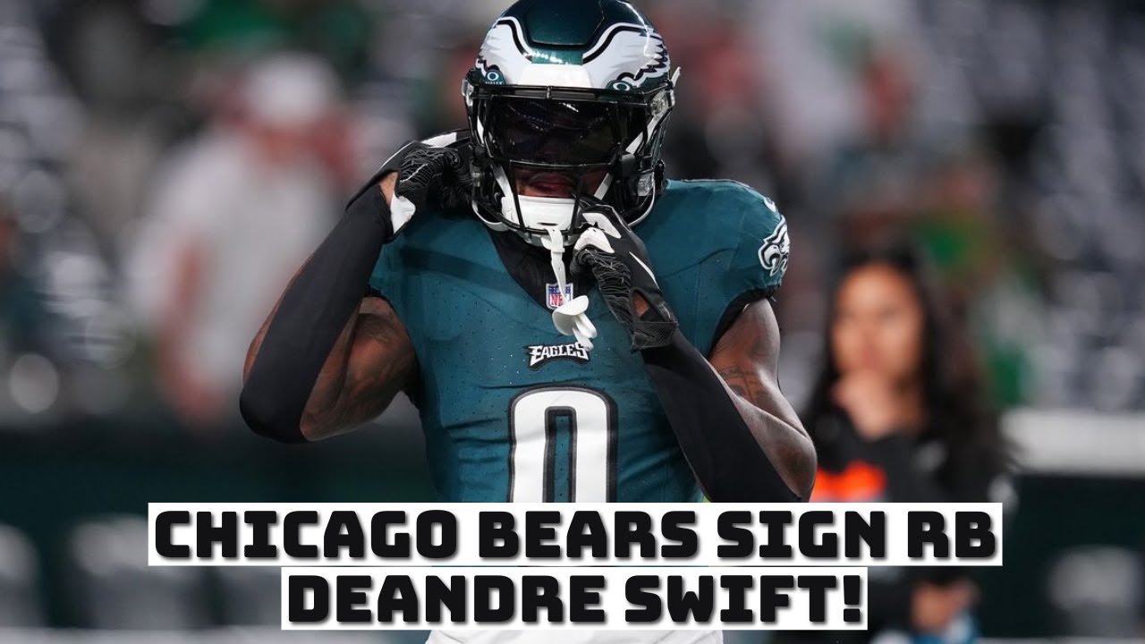 BREAKING: Chicago Bears Sign RB DeAndre Swift! REACTION & ANALYSIS ...