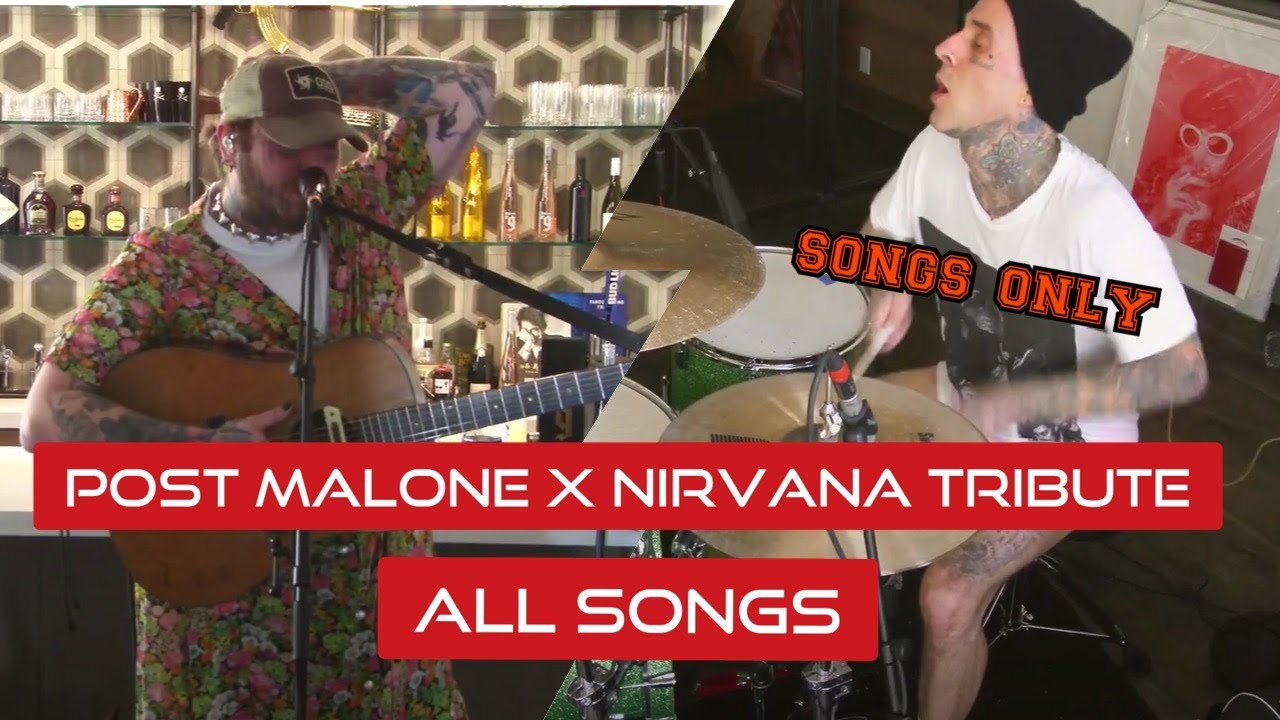 POST MALONE plays NIRVANA Tribute- ALL SONGS only - YouTube POST MALONE plays NIRVANA Tribute- ALL SONGS only - YouTube