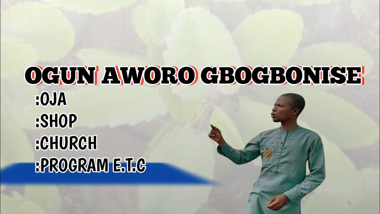 OGUN AWORO GBOGBONISE @Dromoodoagbatv Ogun aworo,aworo shop - YouTube