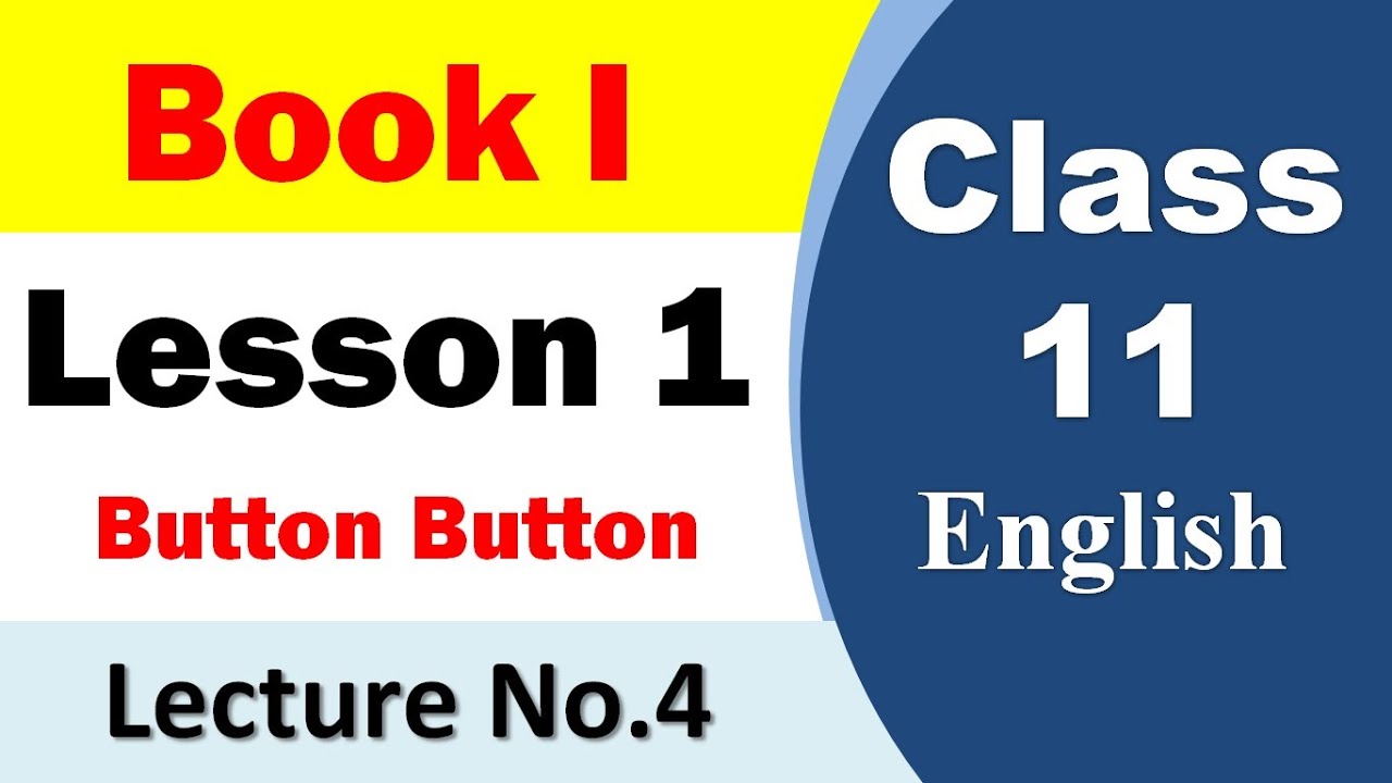 1st year English book 1 Lesson 1 button button Translation 4 - YouTube