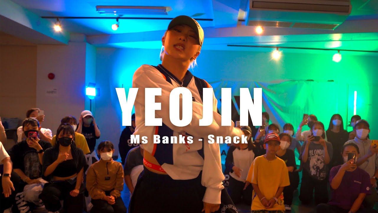 Snack - Ms Banks, Kida Kudz / YEOJIN Choreography - YouTube