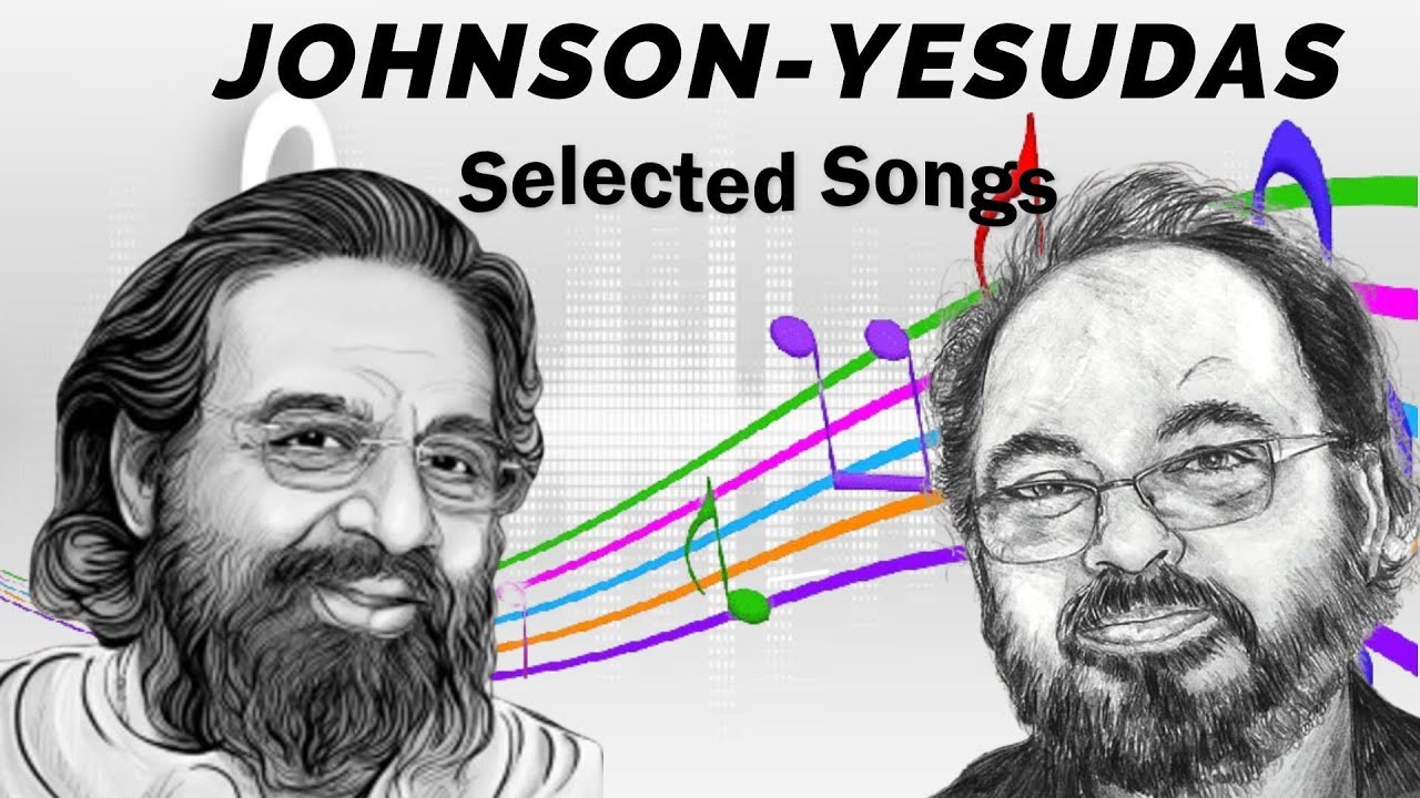 Yesudas-Johnson/Movie Songs Composed By Johnson Master - YouTube