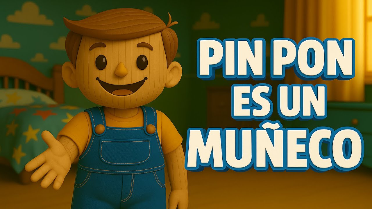 PIN PON es un MUÑECO 🧸 | Canción Infantil COMPLETA con Letra | Música ...