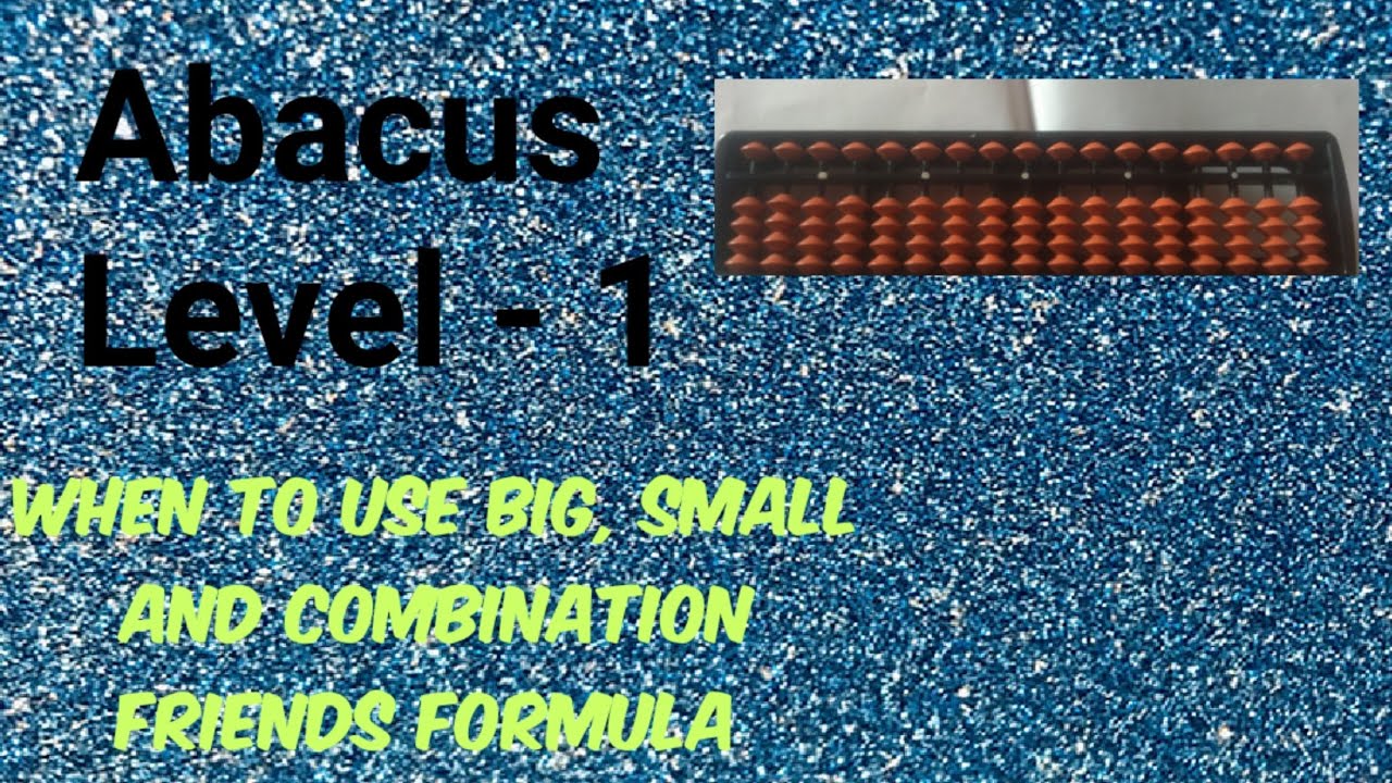 abacus tutorial||Comparison||Big,small& Combination friends Formula ...