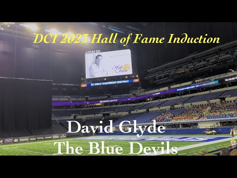 2023 Hall of Fame Induction: David Glyde of The 20x DCI World Champion ...