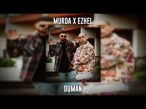 Murda ft. Ezhel - Duman (Speed Up)