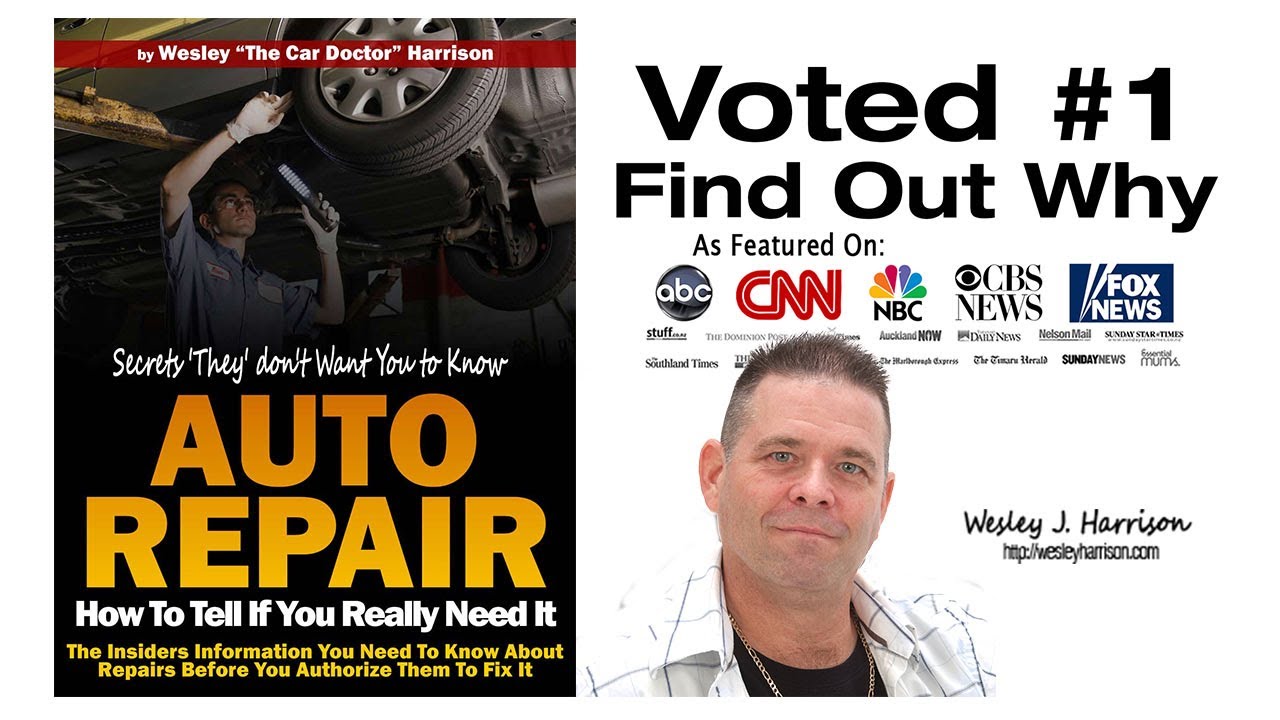 How To Tell If You Really Need It, Auto Repair Secrets 'They' Don't ...