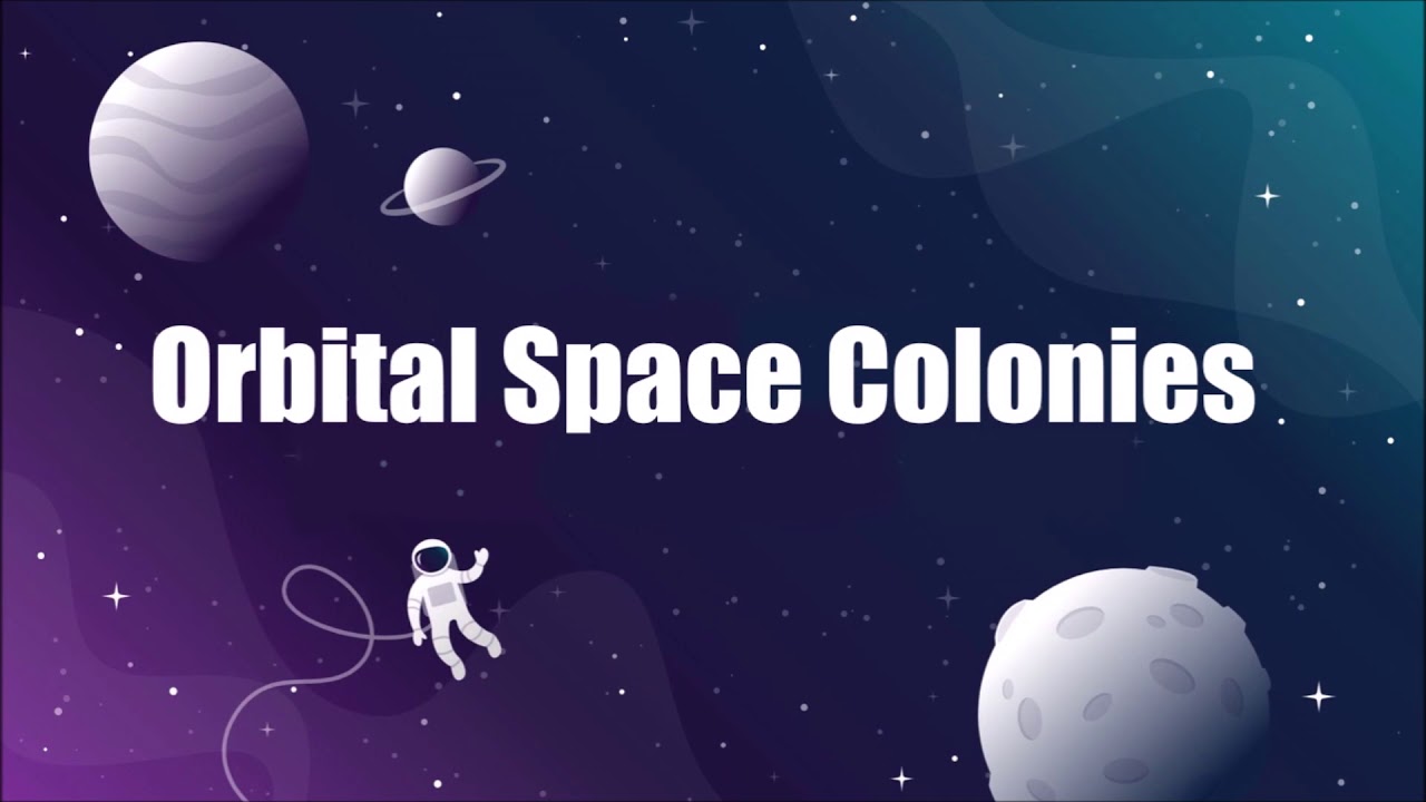 Reading for High School: Orbital Space Colonies - YouTube