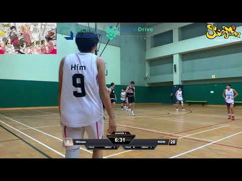 【直播】 2024-07-03 九龍平日籃球聯賽 Witness vs RDHK